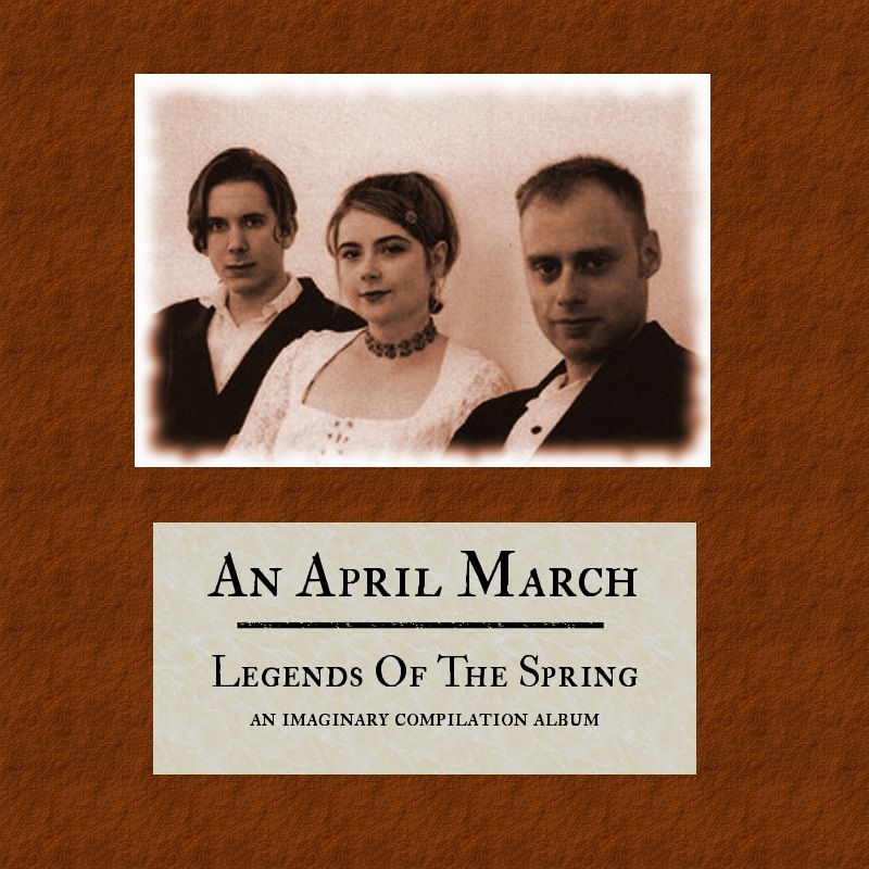 AN IMAGINARY COMPILATION ALBUM : #169 : AN APRIL MARCH – THE NEW VINYL ...