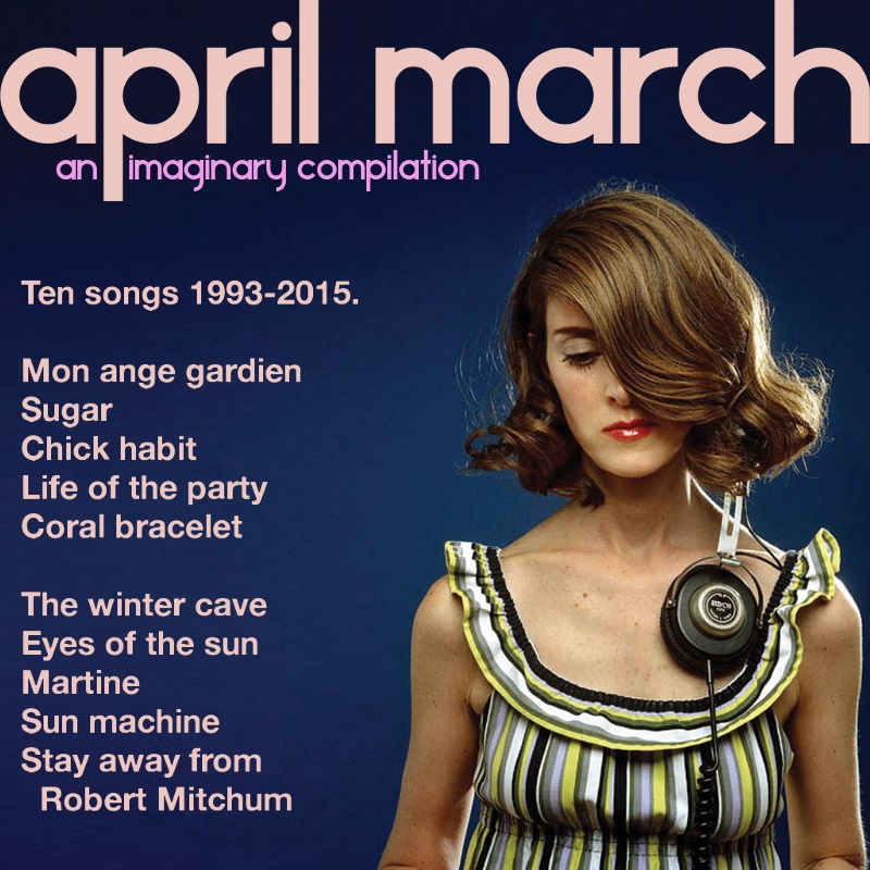 AN IMAGINARY COMPILATION ALBUM : #168 : APRIL MARCH – THE NEW VINYL VILLAIN