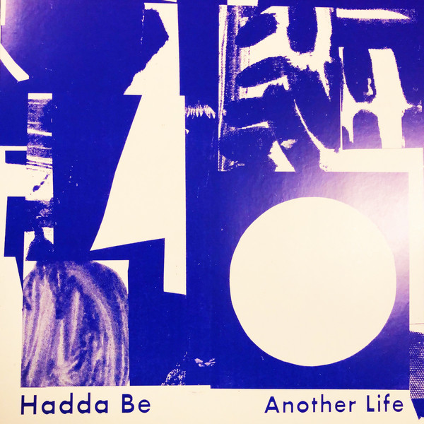 Hadda Be – THE NEW VINYL VILLAIN