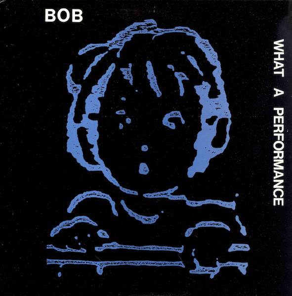 BOB – THE NEW VINYL VILLAIN